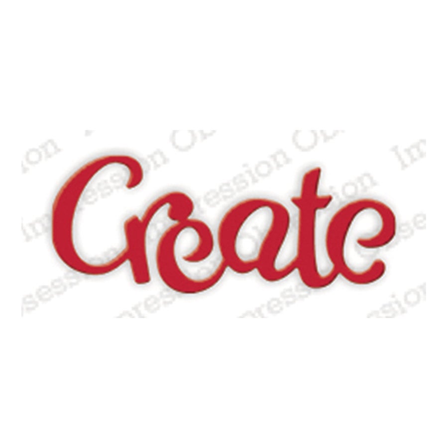 Impression Obsession Die - Create | Annie G Studio